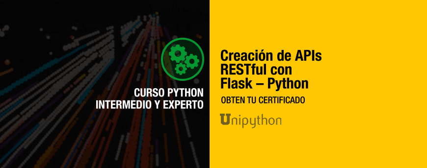 【Curso de Creación de APIs RESTful con Flask – Python 】 Certifícate